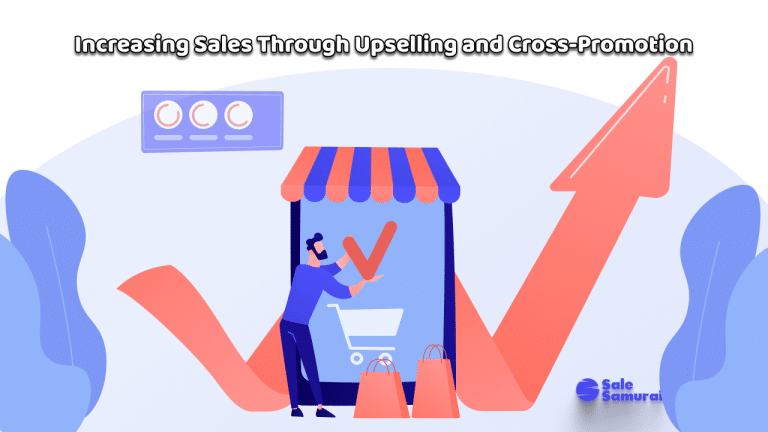 Increasing Sales Through Upselling and Cross-Promotion - Sale Samurai ...