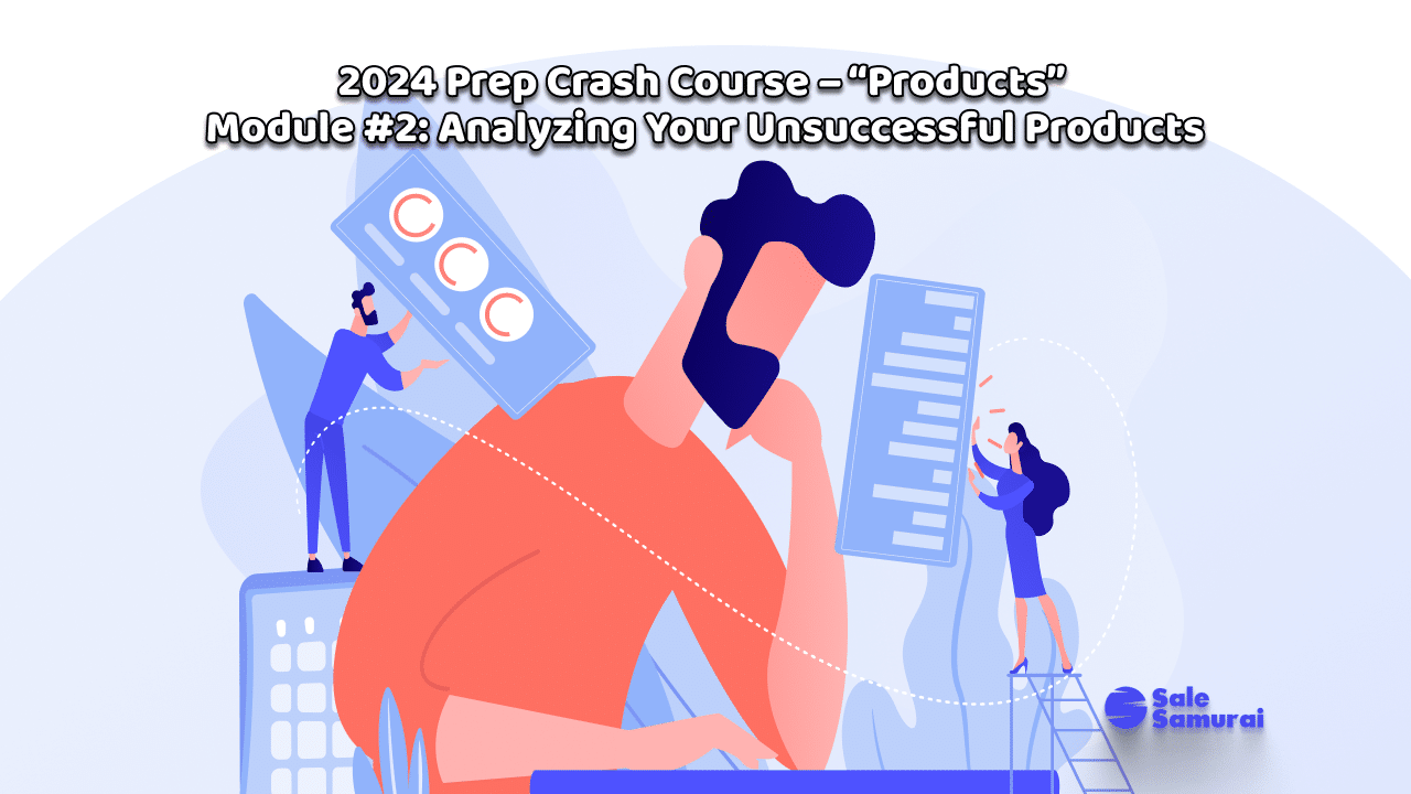 2024 Prep Crash Course – “Products” Module #2: Analyzing Your ...